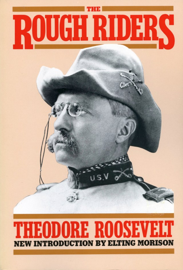 Theodore Roosevelt Rough Riders